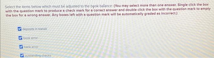 Solved Select the items below which must be adjusted to the | Chegg.com