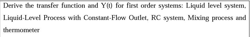 Solved Derive the transfer function and Y(t) for first order | Chegg.com