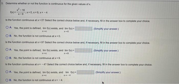 Solved Determine whether or not the function is continuous | Chegg.com