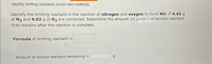Solved Identify limiting reactants (mole ratio method). | Chegg.com