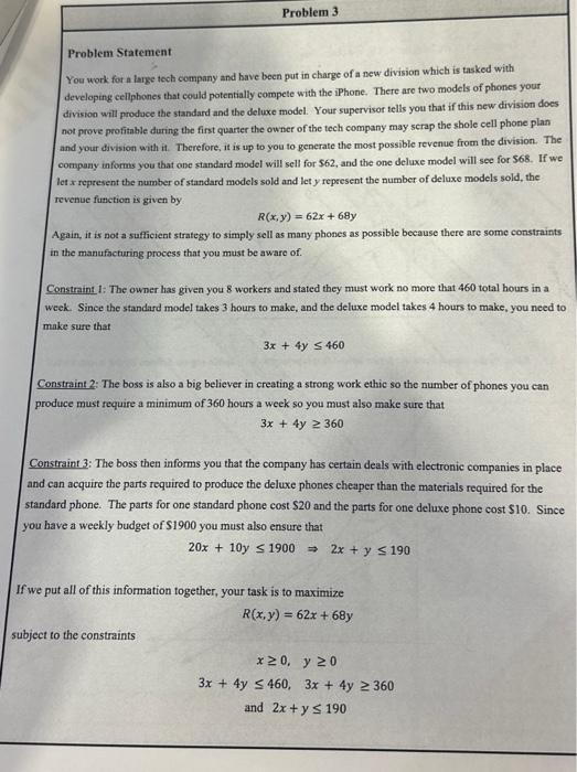 Solved Problem 3 Problem Statement You work for a large tech | Chegg.com