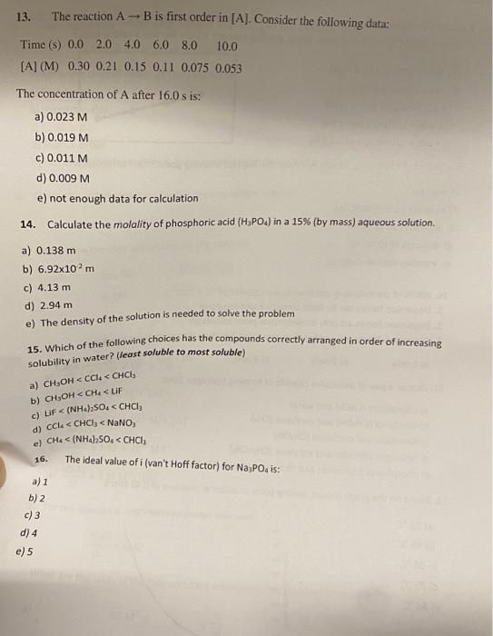 Solved question 13,14,15,16 please and thank you | Chegg.com