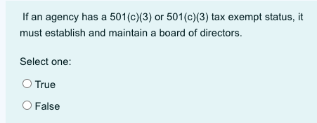 Solved If an agency has a 501 (c)(3) ﻿or 501 (c)(3) ﻿tax | Chegg.com