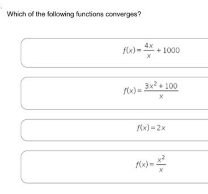 Solved Which of the following functions converges? | Chegg.com
