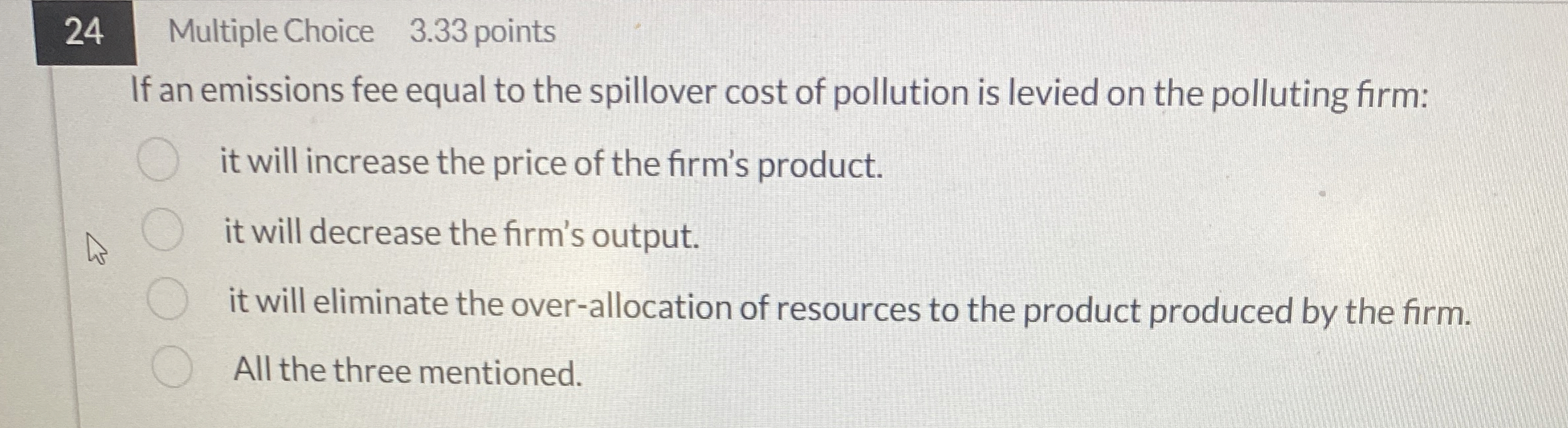 Solved 24 ﻿Multiple Choice 3.33 ﻿pointsIf an emissions fee | Chegg.com