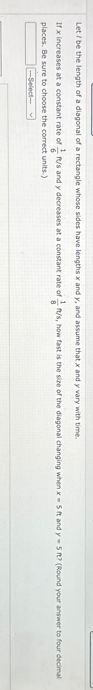 Solved Let I be the length of a diagonal of a rectangle | Chegg.com