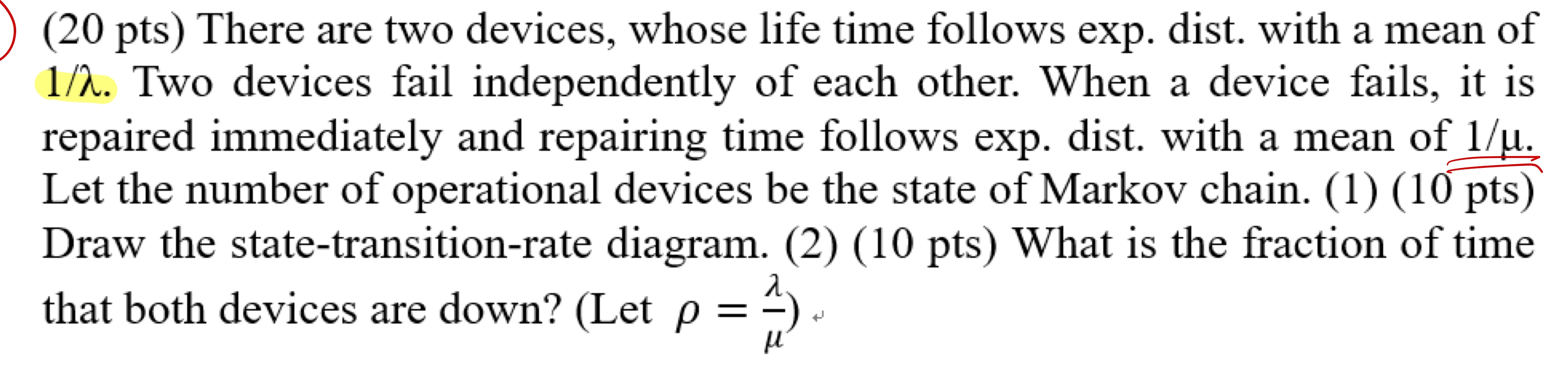 Solved (20 ﻿pts) ﻿There are two devices, whose life time | Chegg.com