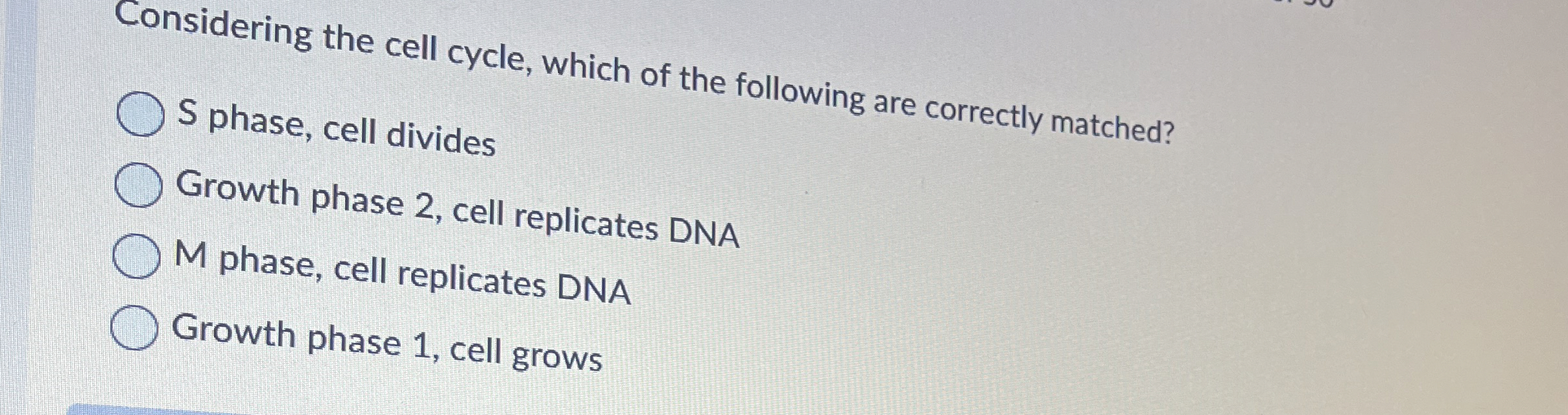 Solved Considering the cell cycle, which of the following | Chegg.com