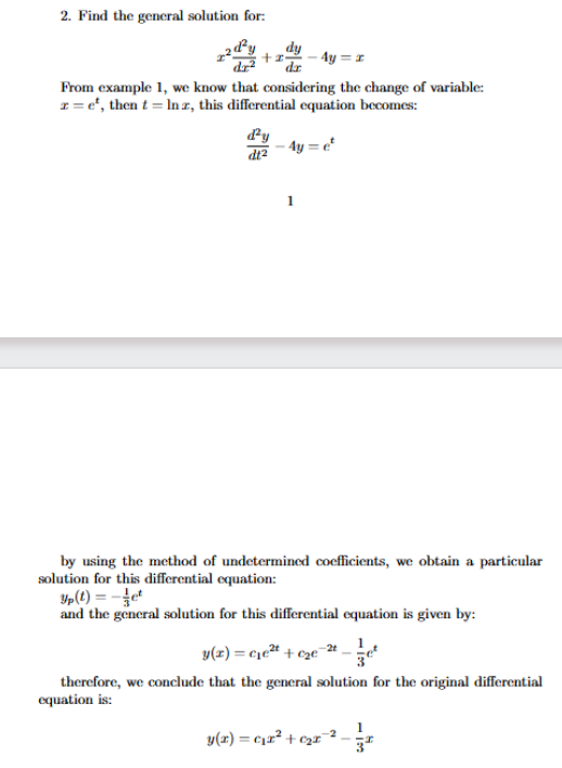 Solved Find the general solution for:x2d2ydx2+xdydx-4y=xFrom | Chegg.com