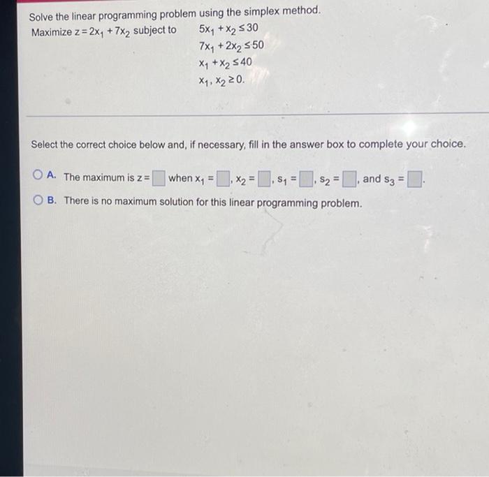 Solved Solve the linear programming problem Maximize z=2x₁, | Chegg.com