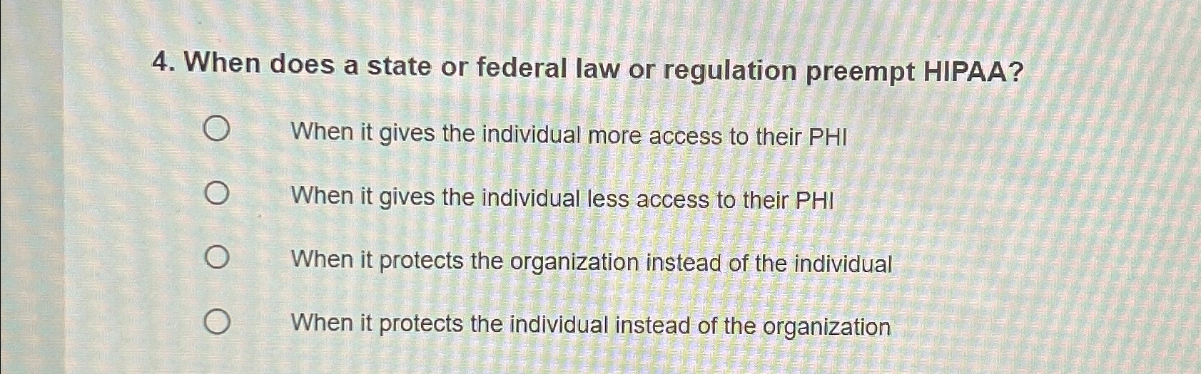 Solved When does a state or federal law or regulation | Chegg.com