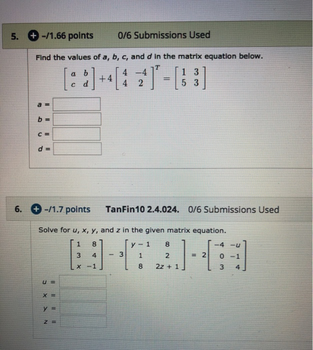 Solved 5. + -11.66 points 0/6 Submissions Used Find the | Chegg.com