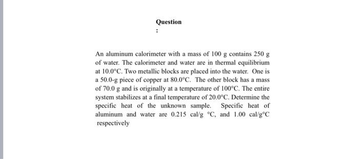 Solved An aluminum calorimeter with a mass of 100 g contains | Chegg.com