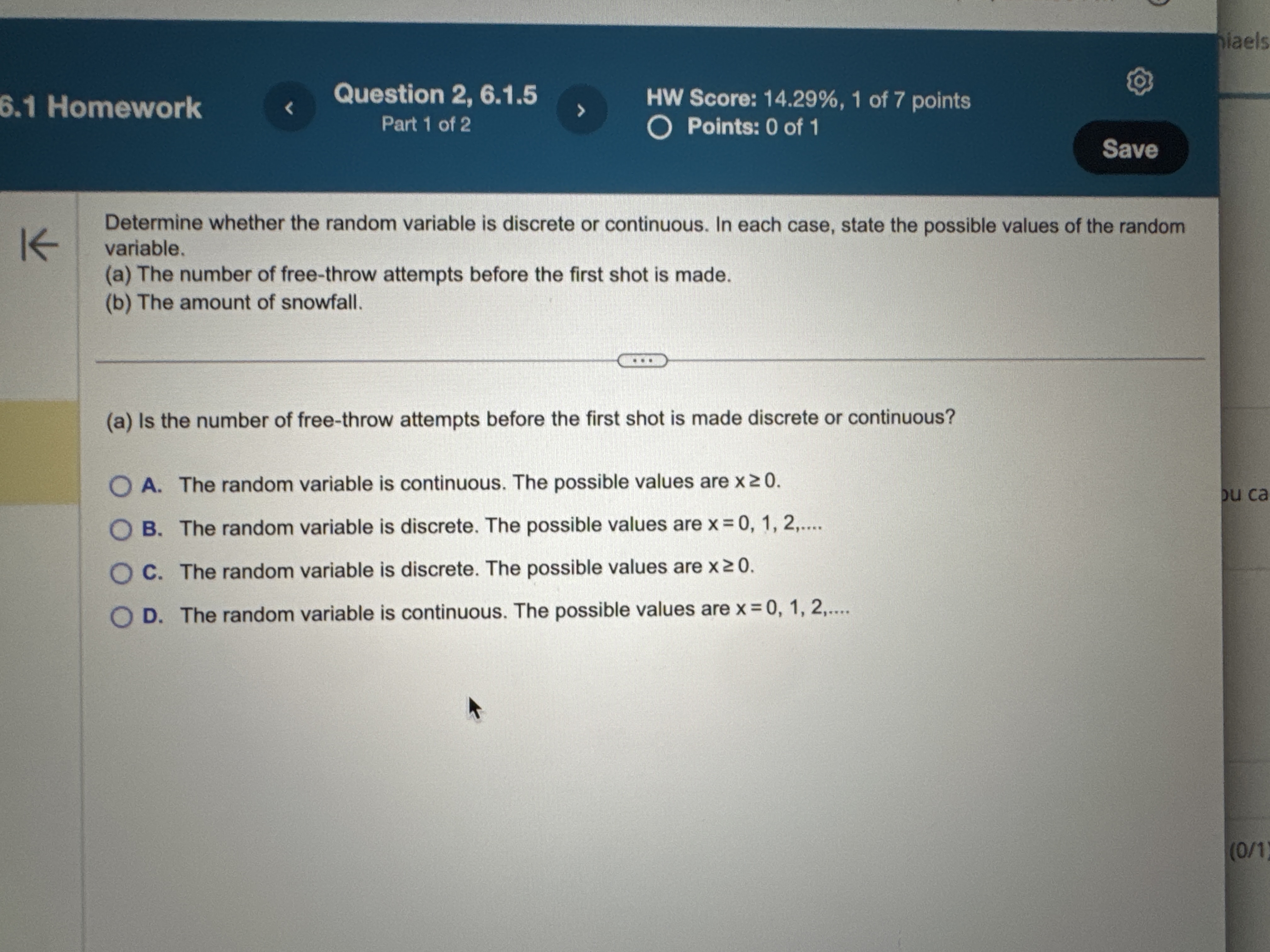 Solved Determine whether the random variable is discrete or | Chegg.com