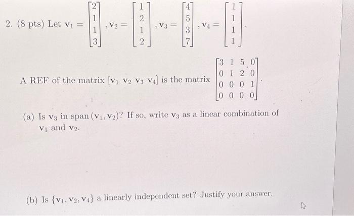 Solved 2. (8pts) Let | Chegg.com