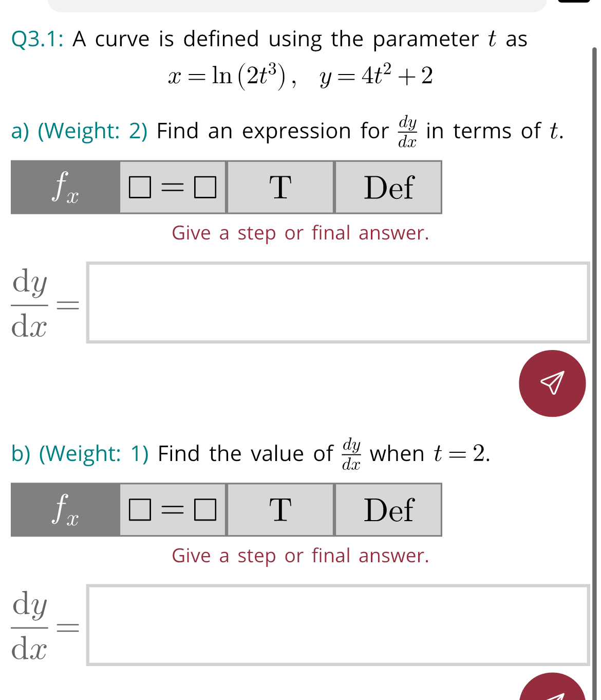 Solved Q3.1: A curve is defined using the parameter t | Chegg.com