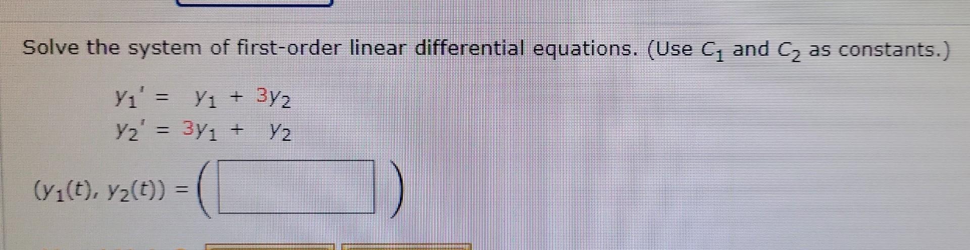 Solved Solve the system of first-order linear differential | Chegg.com