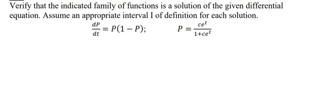 Solved Verify that the indicated family of functions is a | Chegg.com