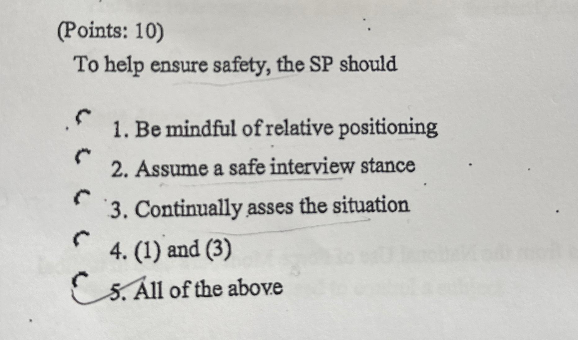 Solved (Points: 10)To help ensure safety, the SP shouldC 1. | Chegg.com