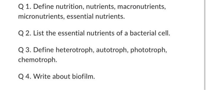 Solved Q 1. Define nutrition, nutrients, macronutrients, | Chegg.com