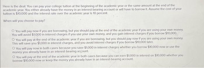 Solved Here is the deal: You can pay your college tuition at | Chegg.com