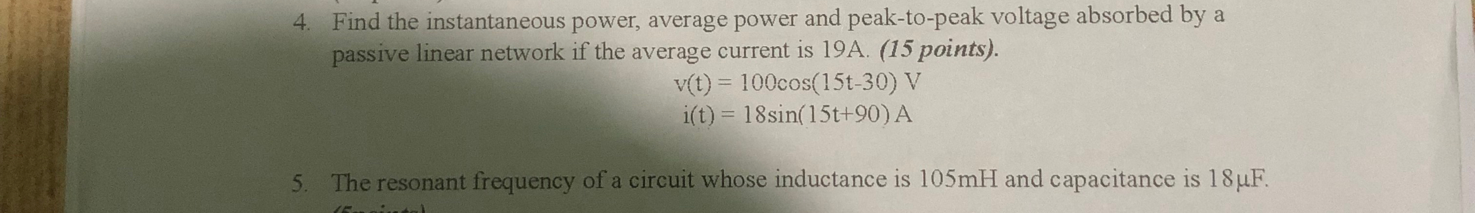 Solved Find the instantaneous power, average power and | Chegg.com