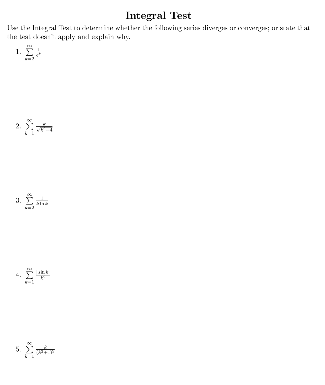 Solved Integral TestUse the Integral Test to determine | Chegg.com Solved Integral TestUse the Integral Test to determine | Chegg.com