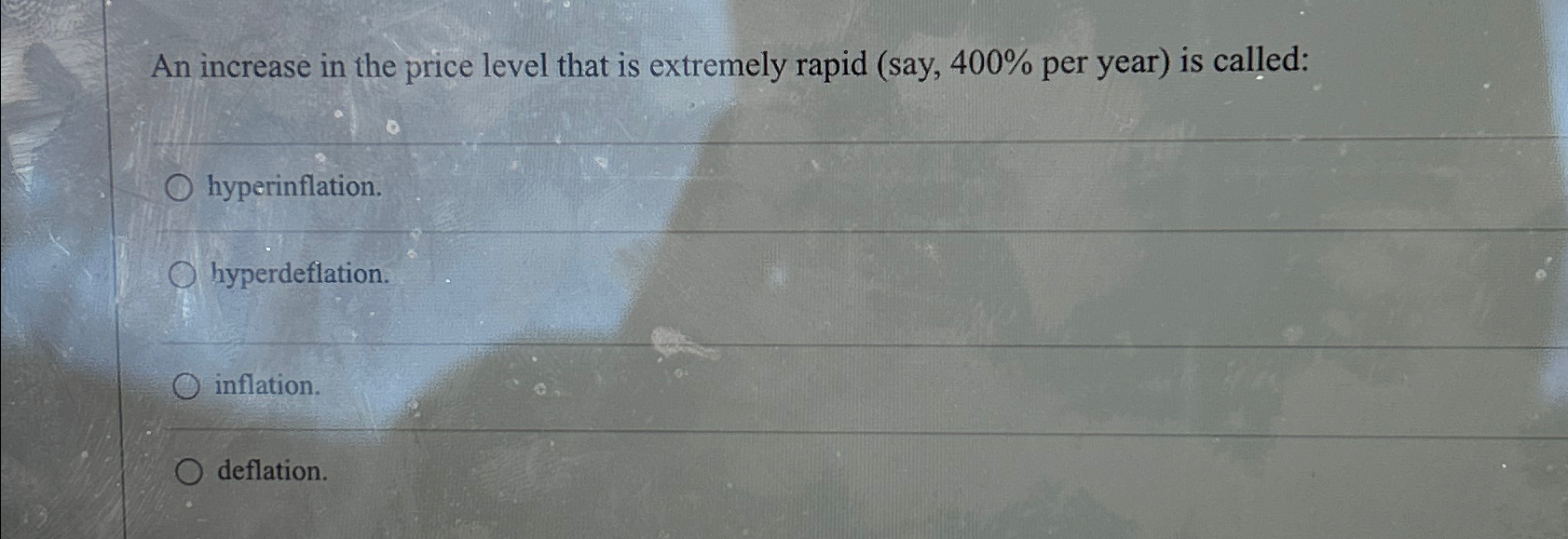 Solved An increase in the price level that is extremely | Chegg.com