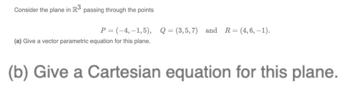 Solved Consider the plane in R3 passing through the points | Chegg.com