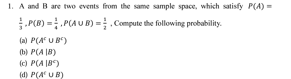 Solved A and B ﻿are two events from the same sample space, | Chegg.com