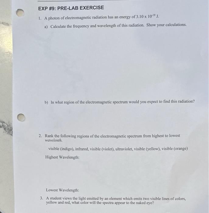 Solved Exp 9 Pre Lab Exercise 1 A Photon Of