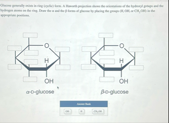 Solved Olacove goserally exists in ring (cyclic) ﻿form. A. | Chegg.com