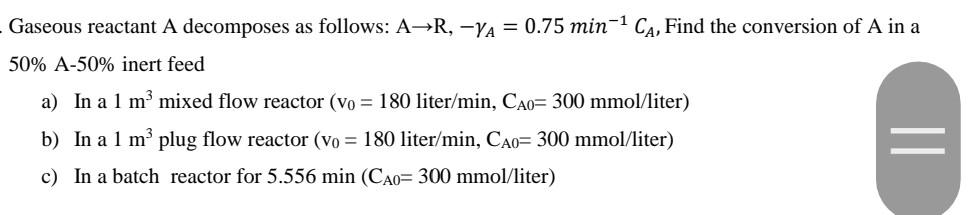 Solved Gaseous reactant A decomposes as follows: | Chegg.com