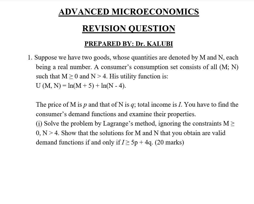 Solved ADVANCED MICROECONOMICS REVISION QUESTION PREPARED | Chegg.com