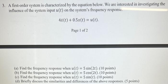 Solved 3. A first-order system is characterized by the | Chegg.com