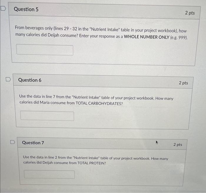 Use the data in line 4 of the "Nutrient Intake" table | Chegg.com