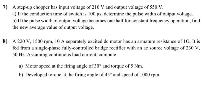 Solved 7) A step-up chopper has input voltage of 210 V and | Chegg.com