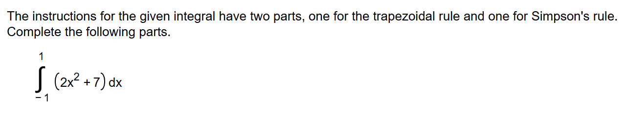 Solved I. Using the trapezoidal rulea. ﻿Estimate the | Chegg.com