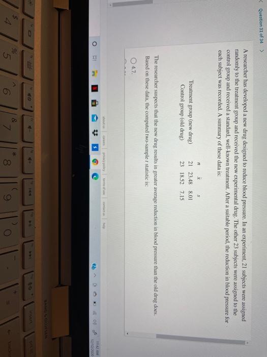 Solved Question 31 of 34 > A researcher has developed a new | Chegg.com