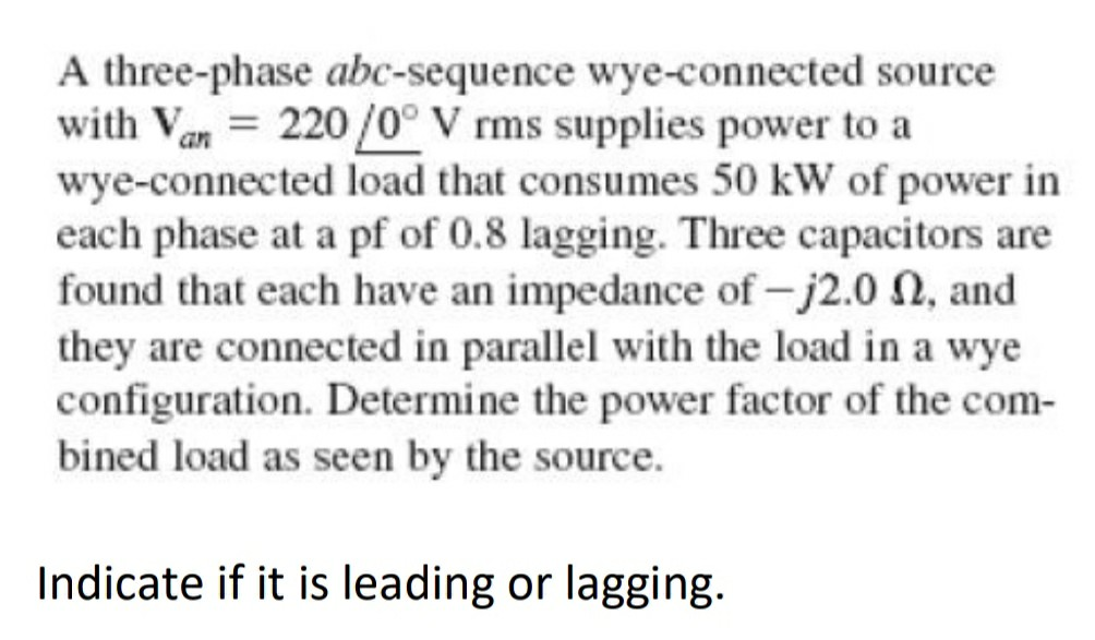 Solved A three-phase abc-sequence wye-connected source with | Chegg.com