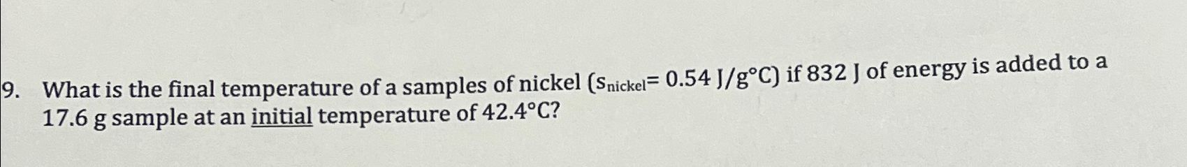 Solved What is the final temperature of a samples of nickel | Chegg.com