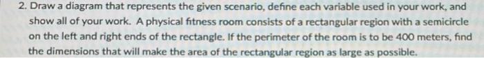Solved 2. Draw a diagram that represents the given scenario, | Chegg.com