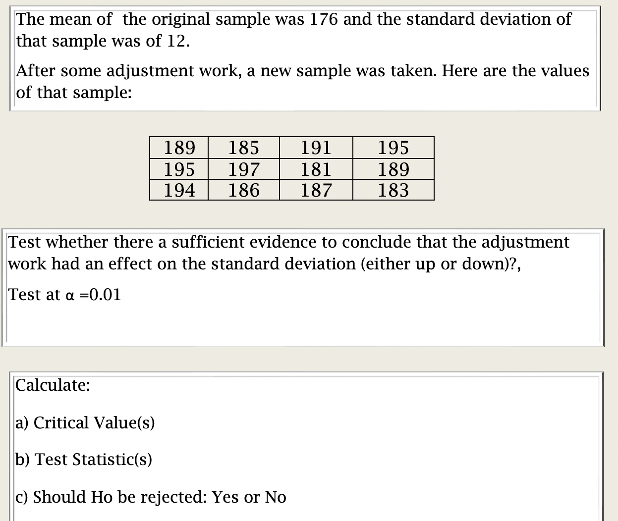 Solved The mean of the original sample was 176 ﻿and the | Chegg.com