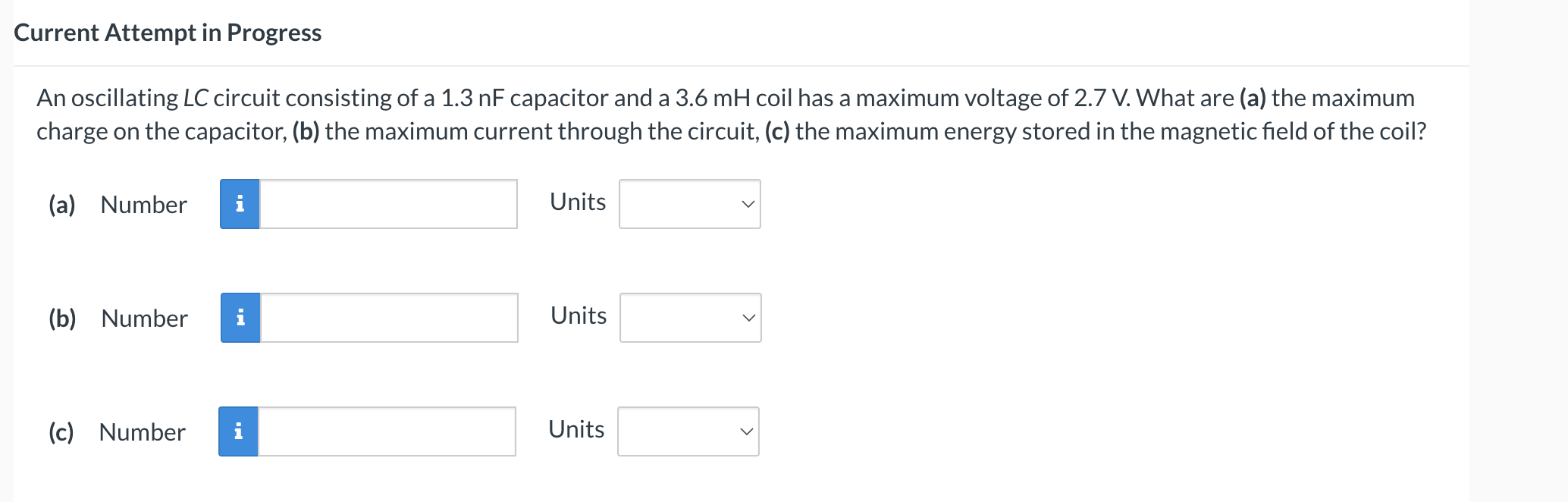 Solved Current Attempt in ProgressAn oscillating \( ﻿L C \) | Chegg.com