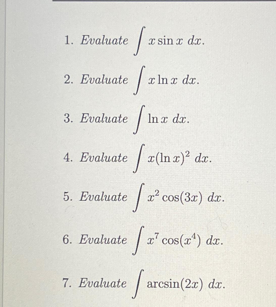 Solved Evaluate \\\\int xsinxdx.\\nEvaluate \\\\int | Chegg.com Solved Evaluate \\\\int xsinxdx.\\nEvaluate \\\\int | Chegg.com