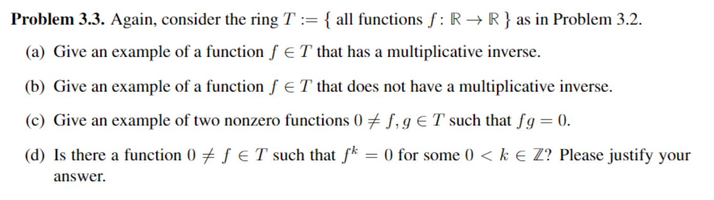 Problem 3.3. ﻿Again, consider the ring all functions | Chegg.com