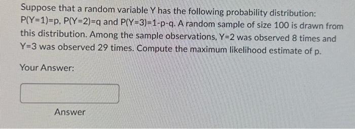 Solved Suppose that a random variable Y has the following | Chegg.com