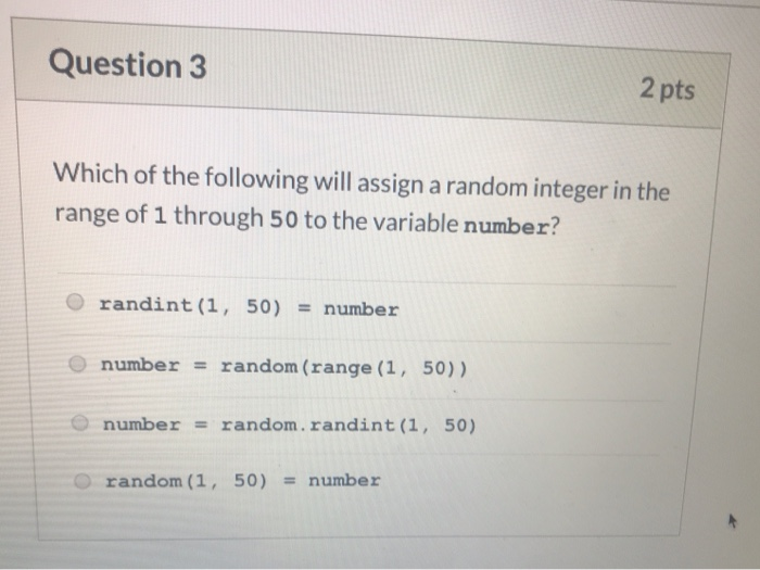 Solved Question 3 2 Pts Which Of The Following Will Assign A