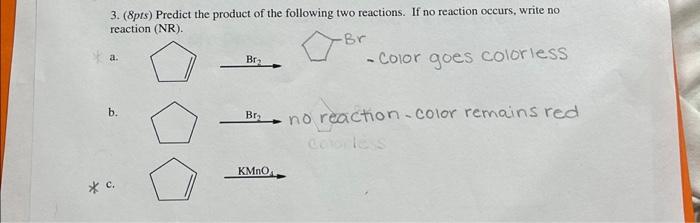 Solved 3 8pts Predict The Product Of The Following Three