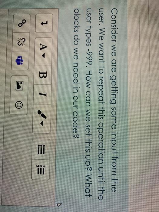 Solved Consider we are getting some input from the user. We | Chegg.com